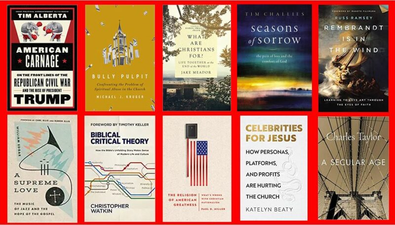 10 Best Books I Read in 2022: Thoughtful Insights and Transformative Reads - MinistryWatch