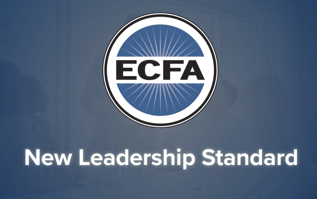 ECFA Announces New Leadership Standard - MinistryWatch